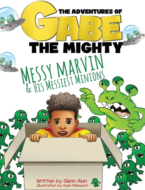 Messy Marvin and His Messiest Minions, (Hardcover) - Walmart.com