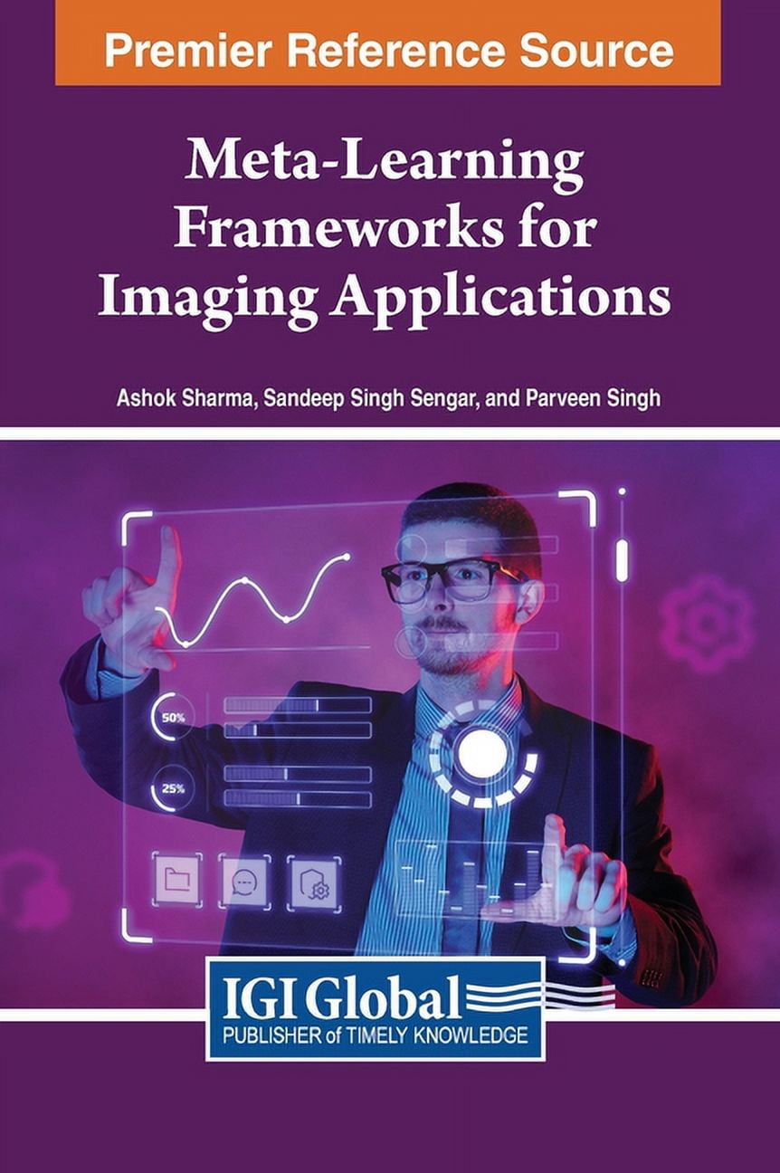 Meta-Learning Frameworks for Imaging Applications, (Hardcover ...
