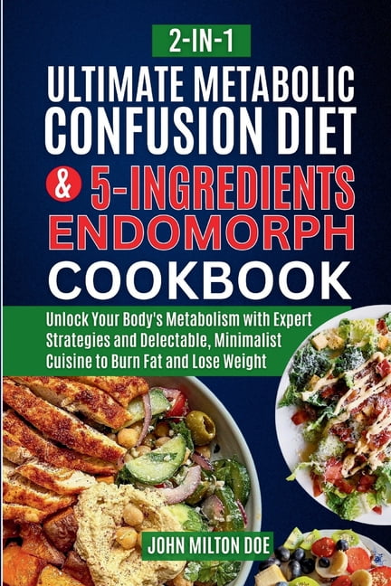 Metabolic Confusion Diet for Endomorph Women and Easy 5 Ingredients ...