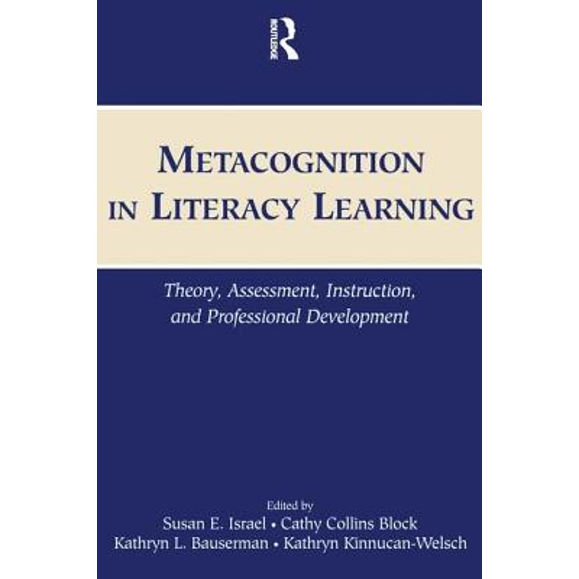Pre-Owned Metacognition in Literacy Learning: Theory, Assessment ...