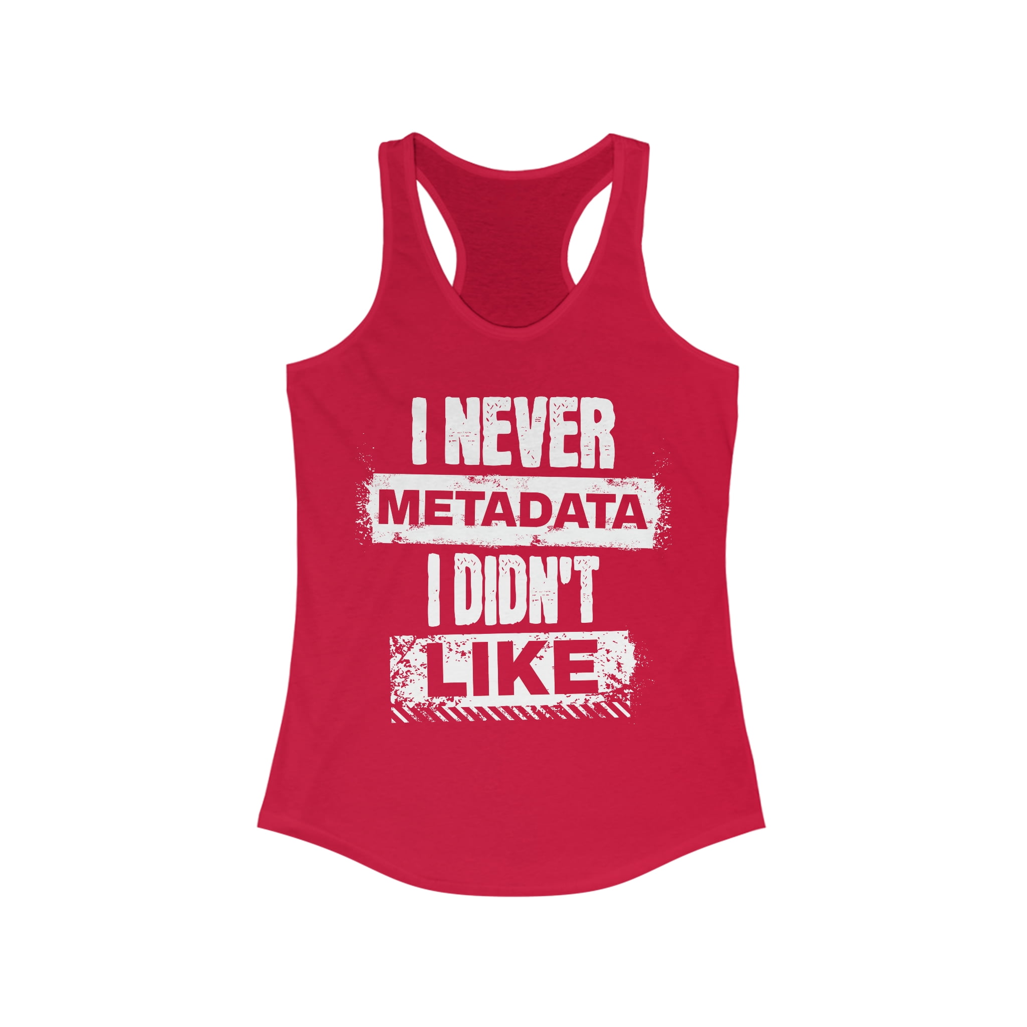Metadata Scientist Women's Racerback Tank, Analyst Machine Learning ...