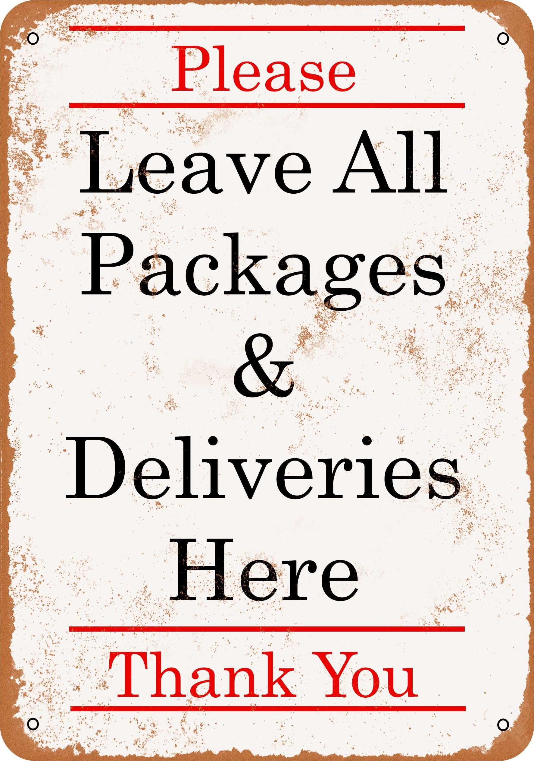Metal Aluminium Sign - Please Leave Package and Deliveries Here ...