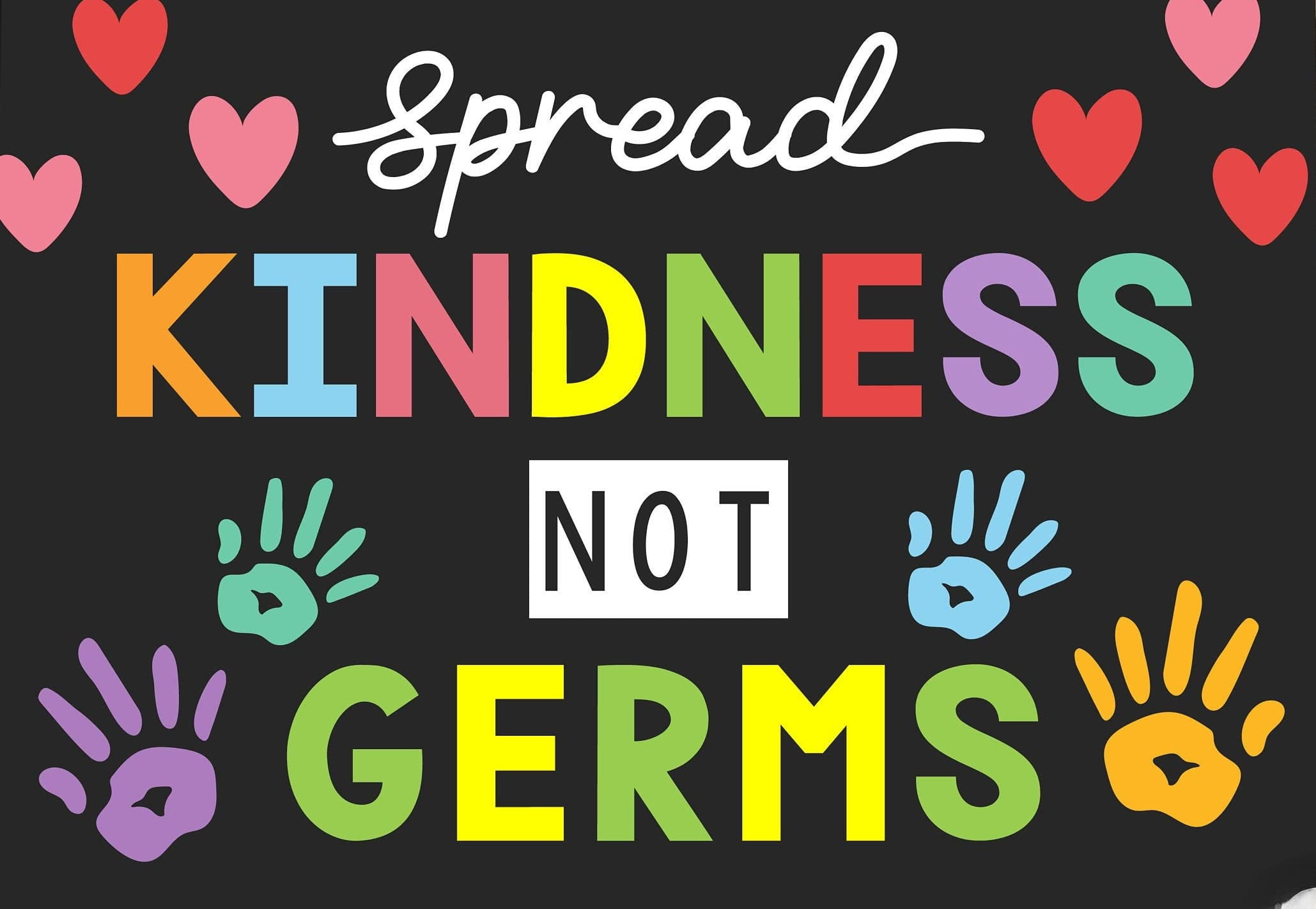 Metal Aluminium Sign Spread Kindness Not Germs Poster, School Health ...