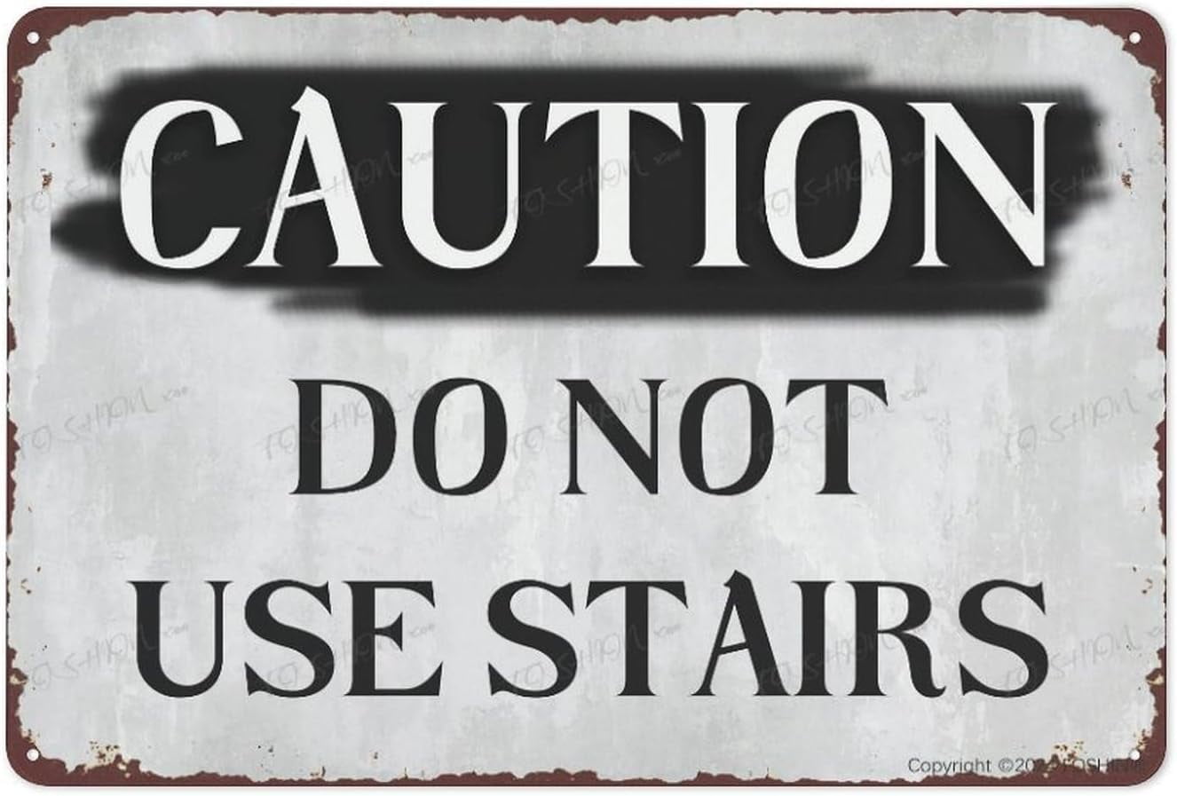 Metal Aluminum Sign Caution Do Not Use Stairs Sign Vintage Metal Sign ...