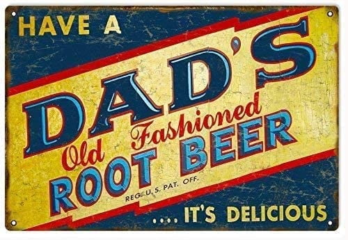 Metal Aluminum Sign Root Beer Signs Dads Old Fashioned Root Beer Soda ...