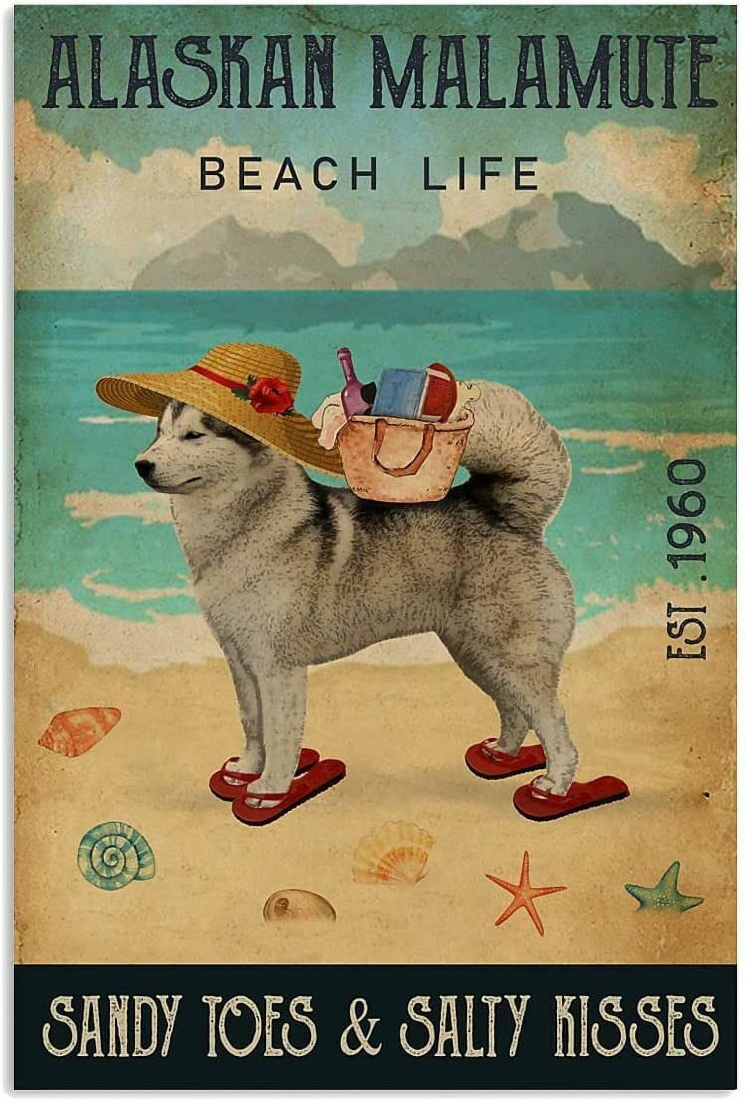 Metal Decorations Outdoor Beach Life Sandy Toes Alaskan Malamute Sign ...