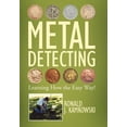 Metal Detecting - Learning How the Easy Way!, (Hardcover) - Walmart.com