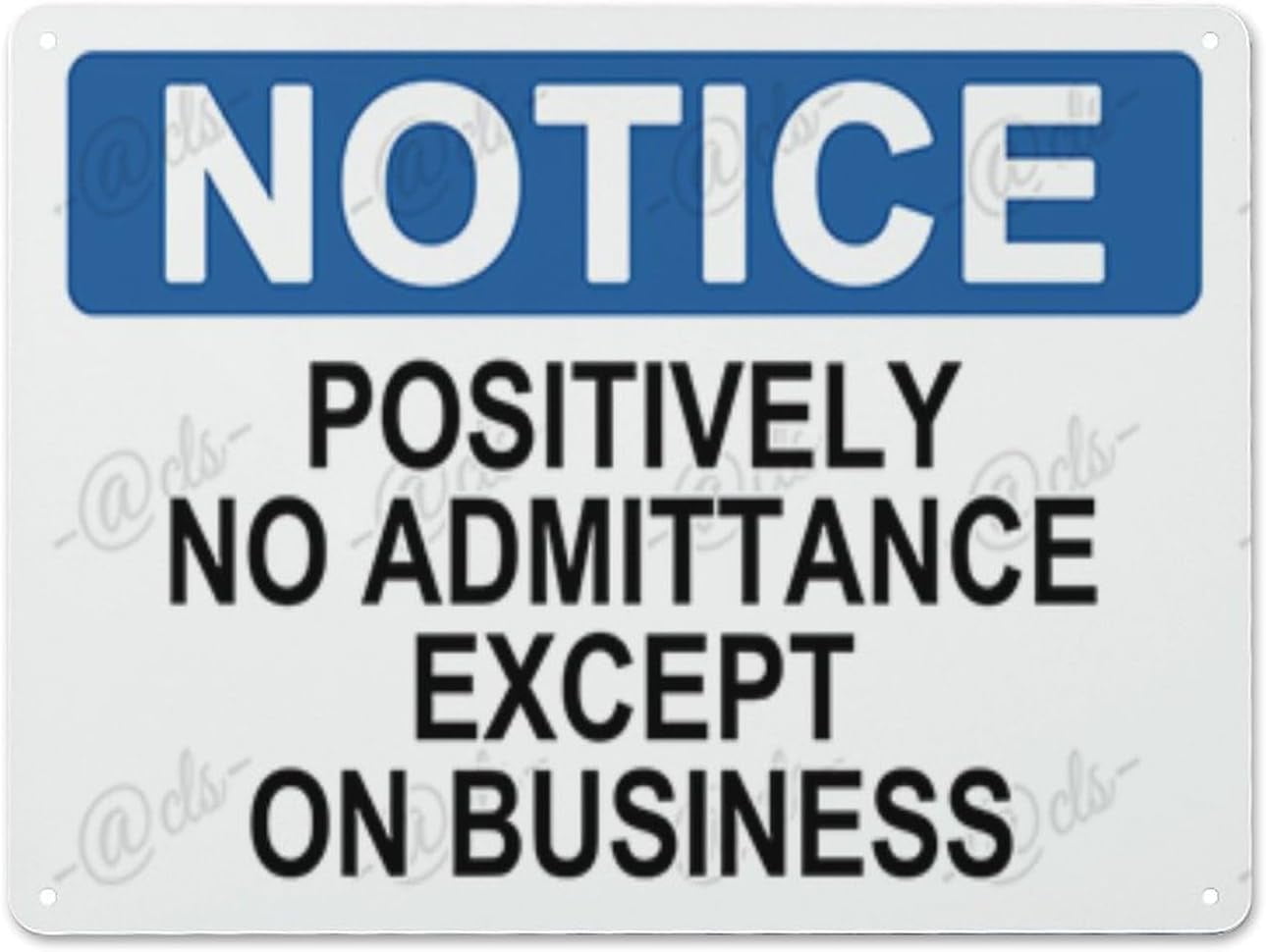 Metal Hanging Plate Horizontal POSITIVELY NO ADMITTANCE EXCEPT ON ...