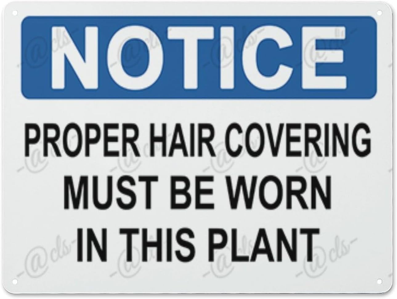 Metal Hanging Plate Horizontal PROPER HAIR COVERING MUST BE WORN IN ...