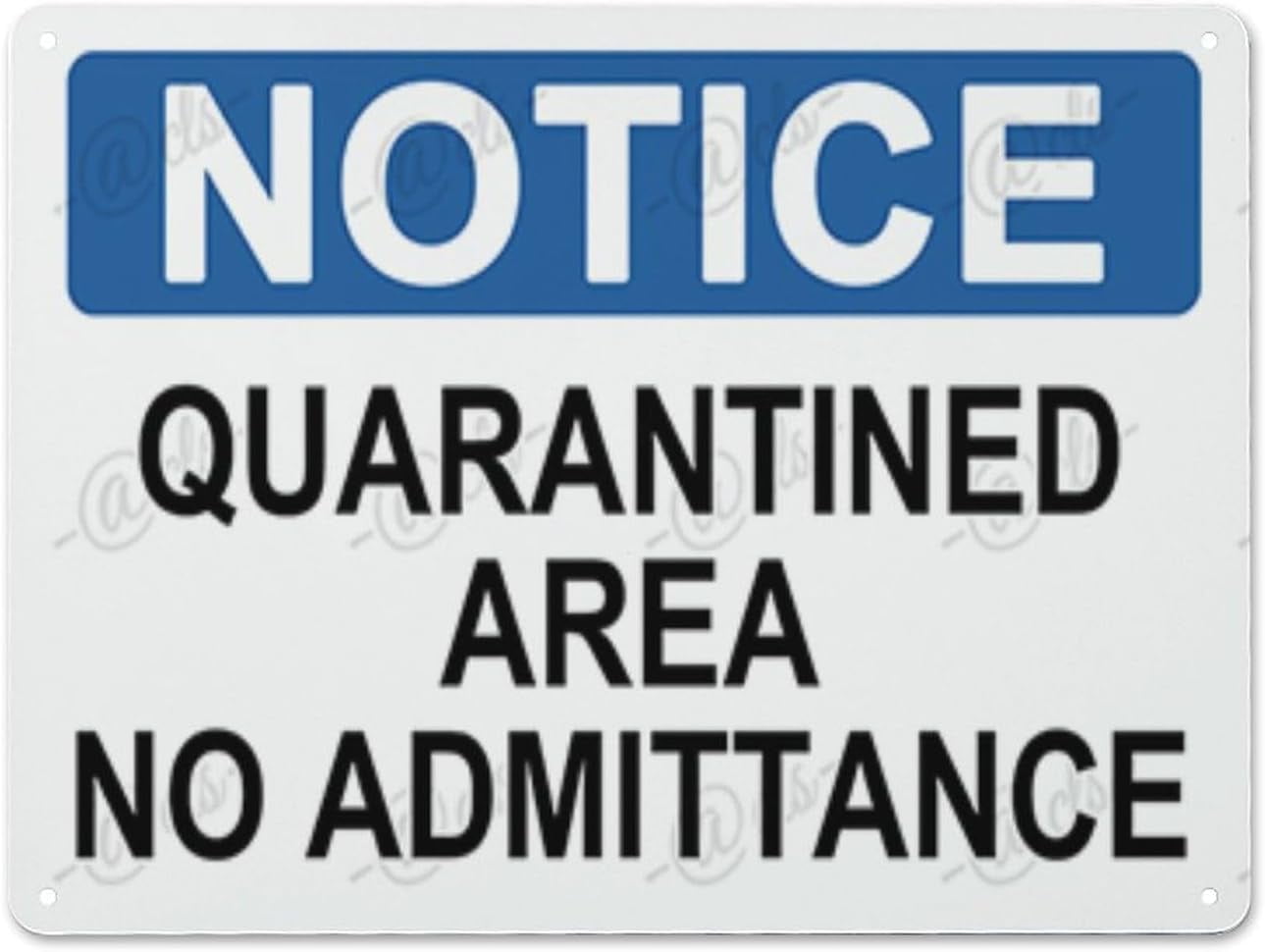 Metal Hanging Plate Horizontal QUARANTINED AREA NO ADMITTANCE ...