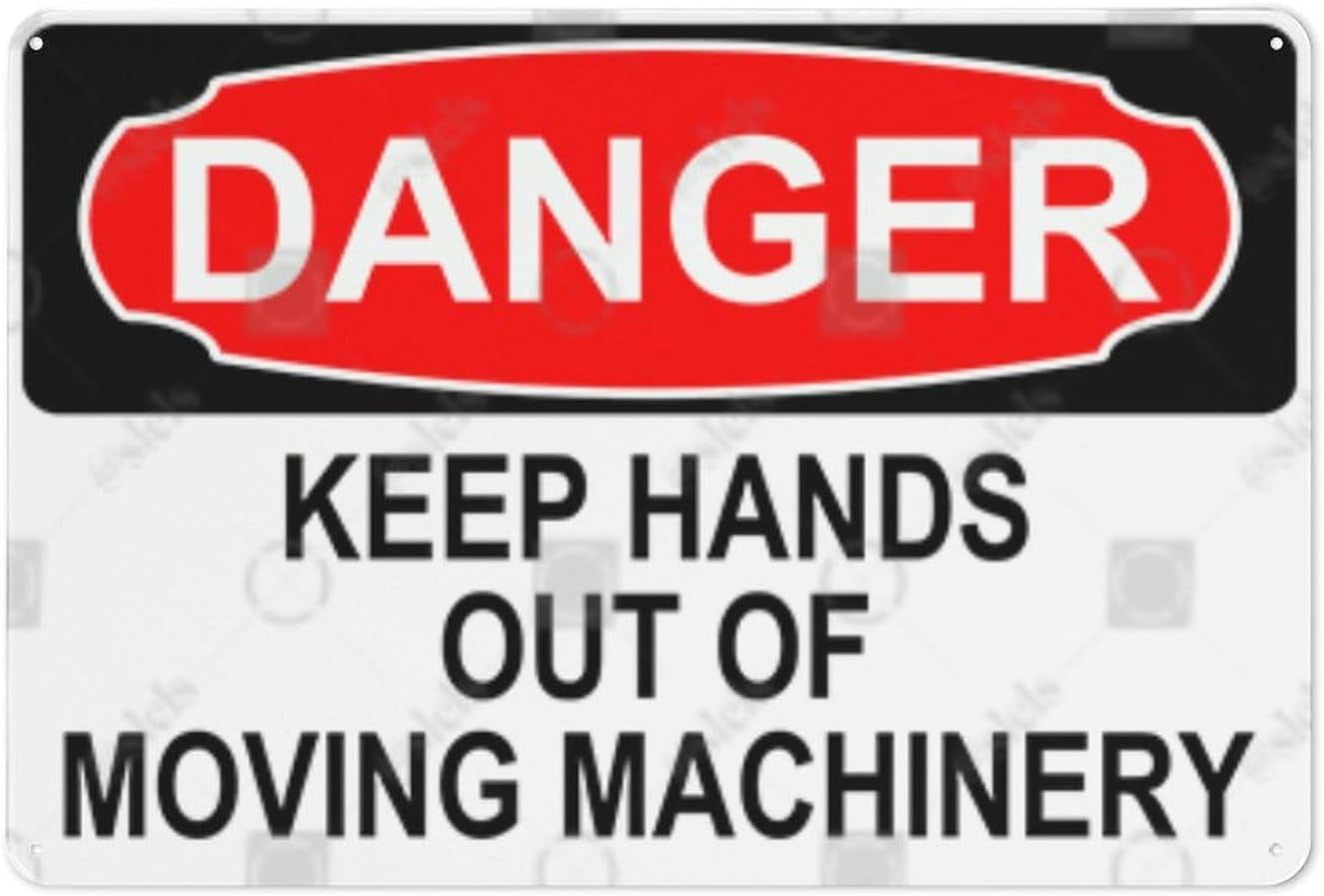 Metal Hanging Plate Horizontal Sign KEEP HANDS OUT OF MOVING MACHINERY ...
