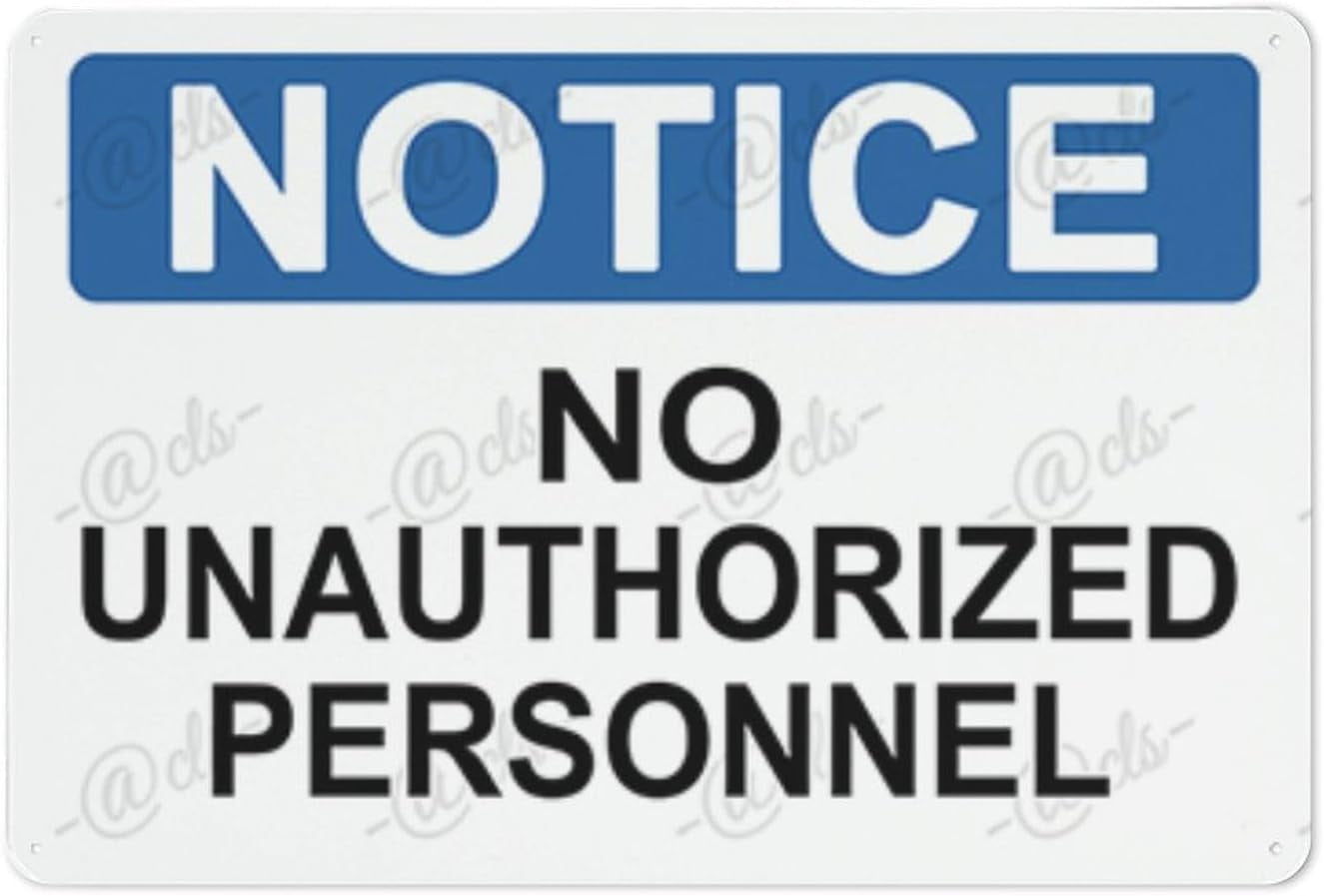 Metal Hanging Plate Horizontal NO UNAUTHORIZED PERSONNEL, Waterproof ...