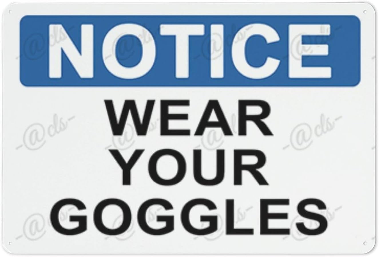 Metal Hanging Plate Horizontal WEAR YOUR GOGGLES, Waterproof, Fade and ...