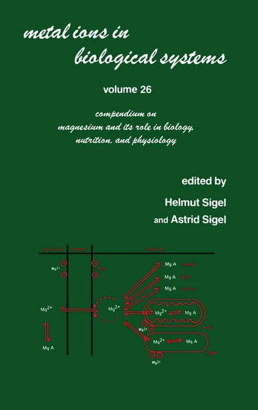 Metal Ions in Biological Systems: Metal Ions in Biological Systems ...