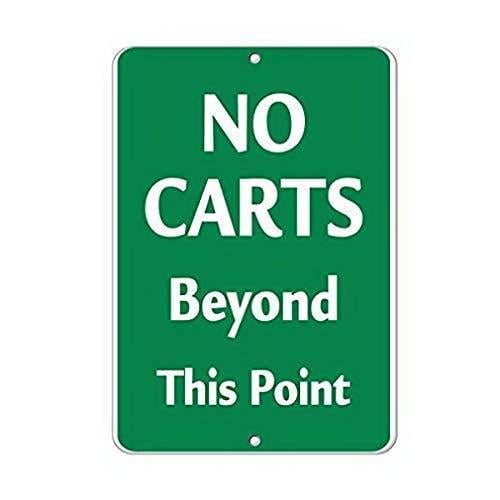 Metal No Carts Beyond This Point Activity Sign Golf Sign Size: 16 x 12 ...