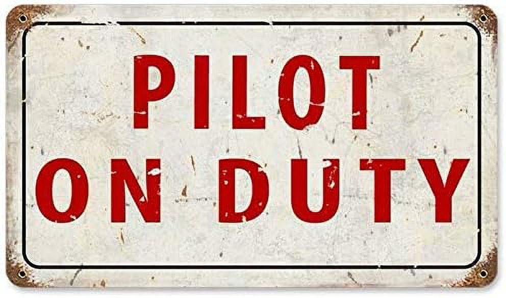 Metal Plaque Vintage Tin Sign Pilot On Duty Aircraft Flight Aviation ...