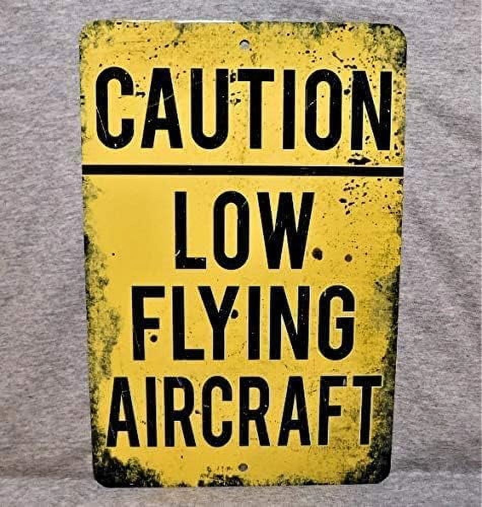 Metal Poster Plaque Low Flying Aircraft Airplane Aviation Airport ...