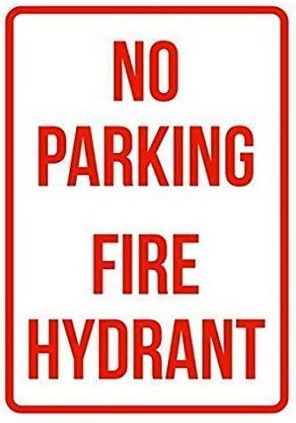 Metal Sign 8x6 Inches No Parking Fire Hydrant Sign Road Notice Warning ...