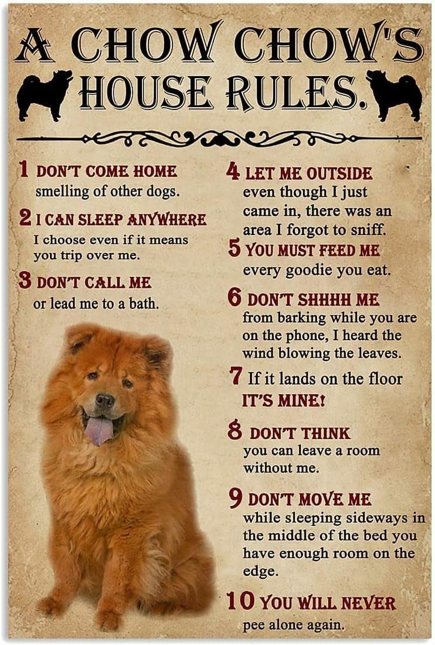 Metal Sign A Chow Chow's House Rules Sign Vintage Funny Sign Retro ...
