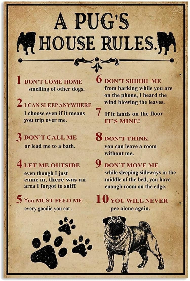 Metal Sign A Pug House Rules Sign Vintage Funny Sign Retro Aluminum Tin ...