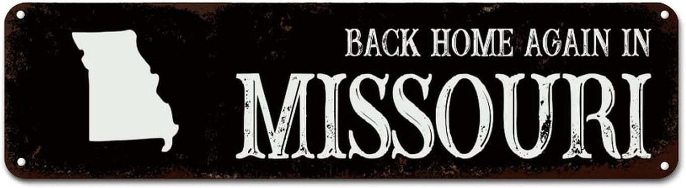 Metal Sign Back Home Again in Missouri Aluminum Sign Missouri State ...