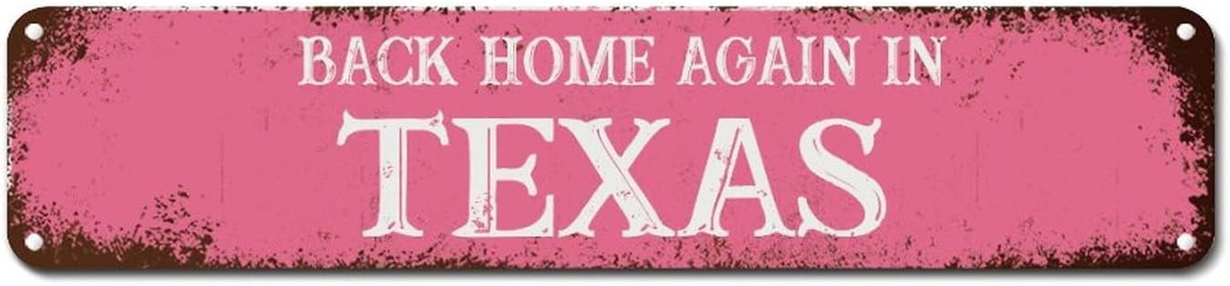 Metal Sign Back Home Again in Texas Metal Wall Art Texas State Aluminum ...