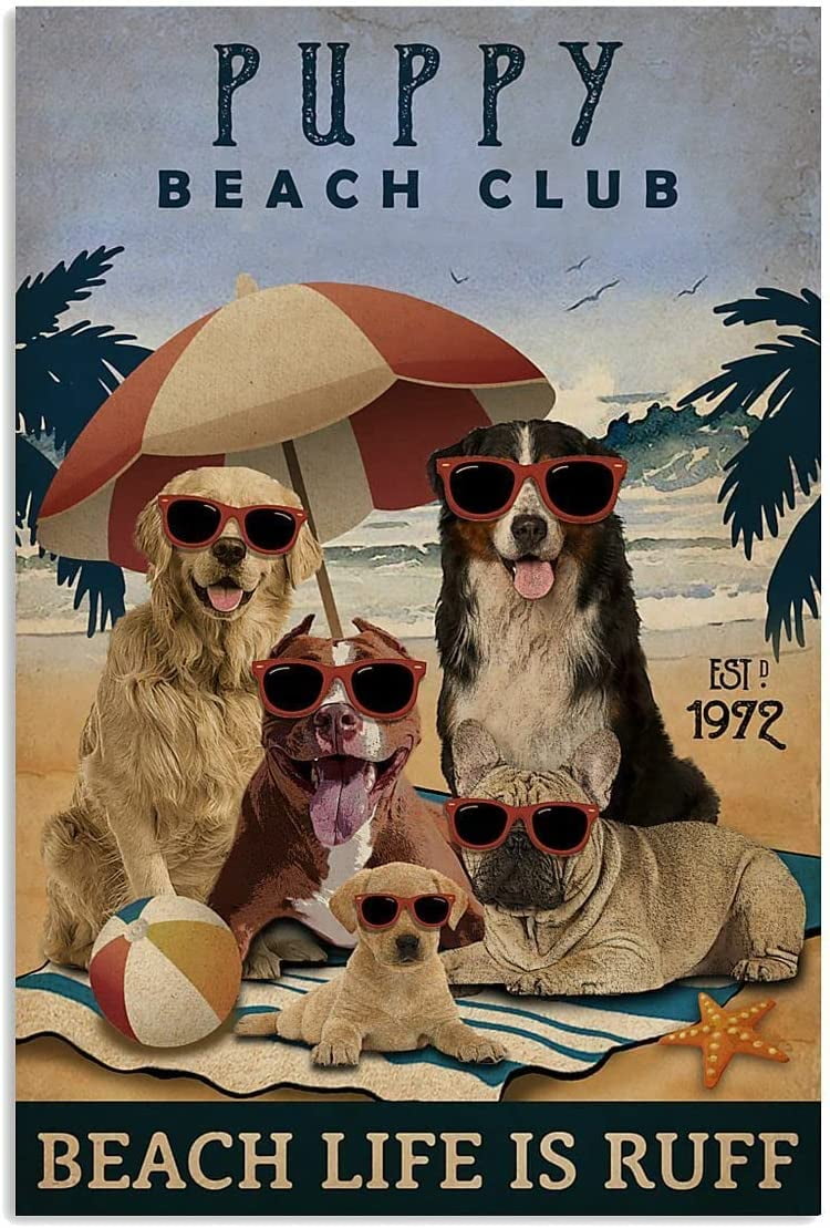 Metal Sign Beach Club Is Ruff Puppy Sign Vintage Funny Sign Retro ...