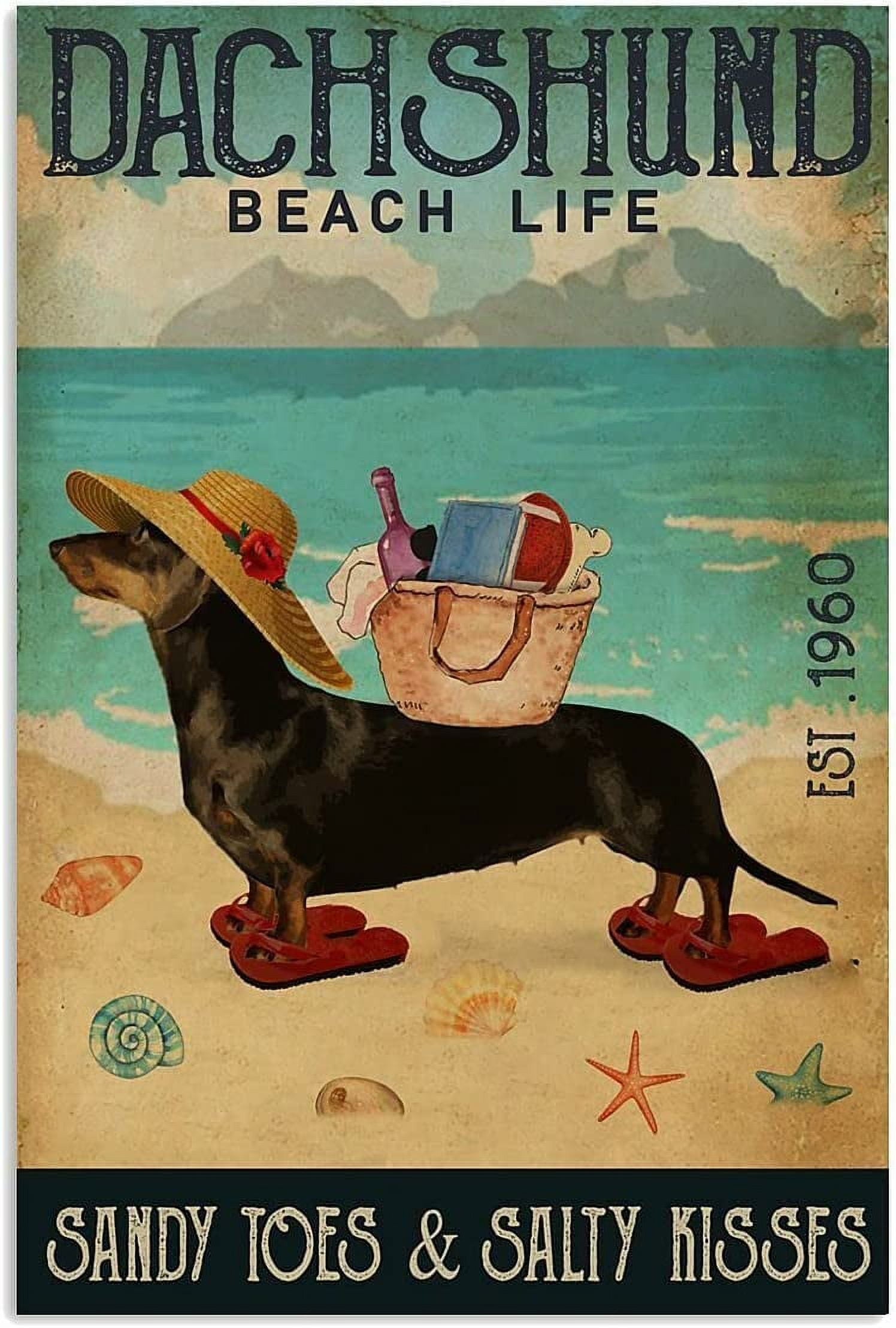 Metal Sign Beach Life Sandy Toes Dachshund Sign Vintage Funny Sign ...