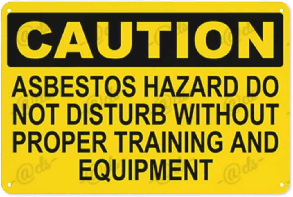 Metal Sign, Caution Sign， ASBESTOS HAZARD DO NOT DISTURB WITHOUT PROPER ...