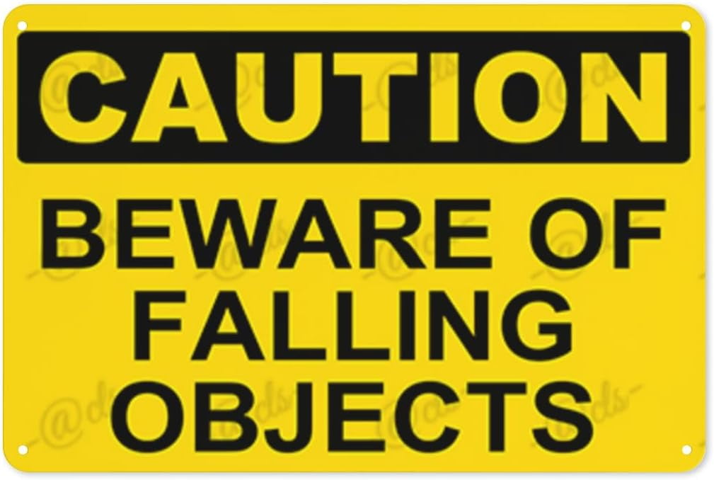 Metal Sign, Caution Sign， BEWARE OF FALLING OBJECTS, for office ...