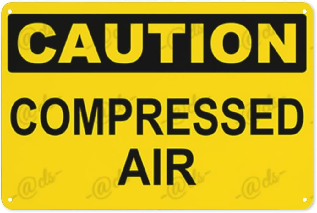 Metal Sign, Caution Sign， COMPRESSED AIR, Rust Free With 4 Pre-drilled ...