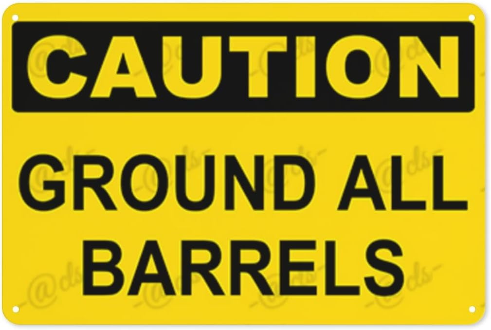 Metal Sign, Caution Sign， GROUND ALL BARRELS, for office, enterprise ...