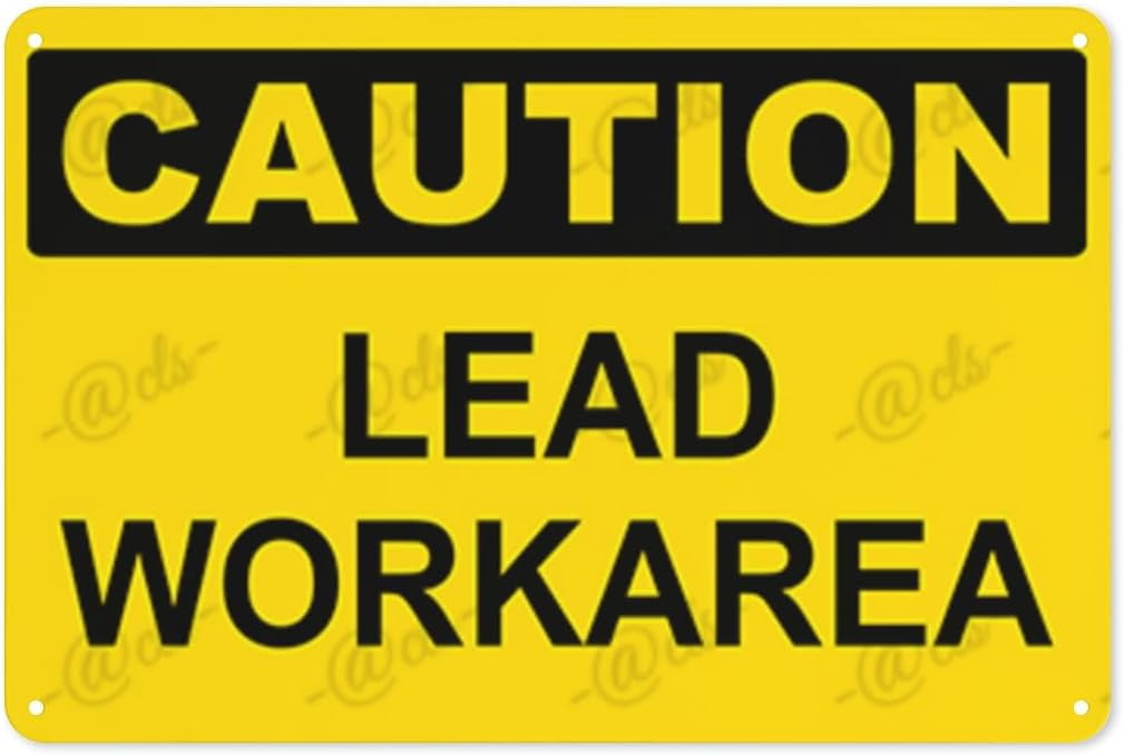 Metal Sign, Caution Sign， LEAD WORK AREA, for office, enterprise ...
