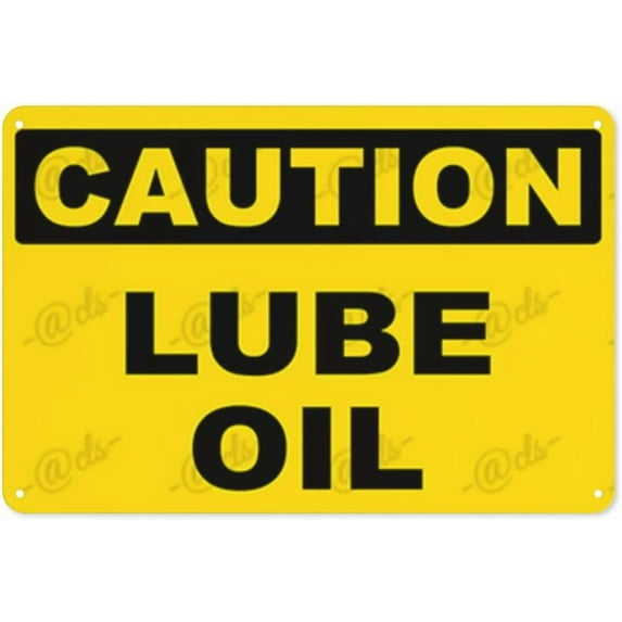 Metal Sign, Caution Sign， LUBE OIL, Waterproof, Fade and Scratch ...