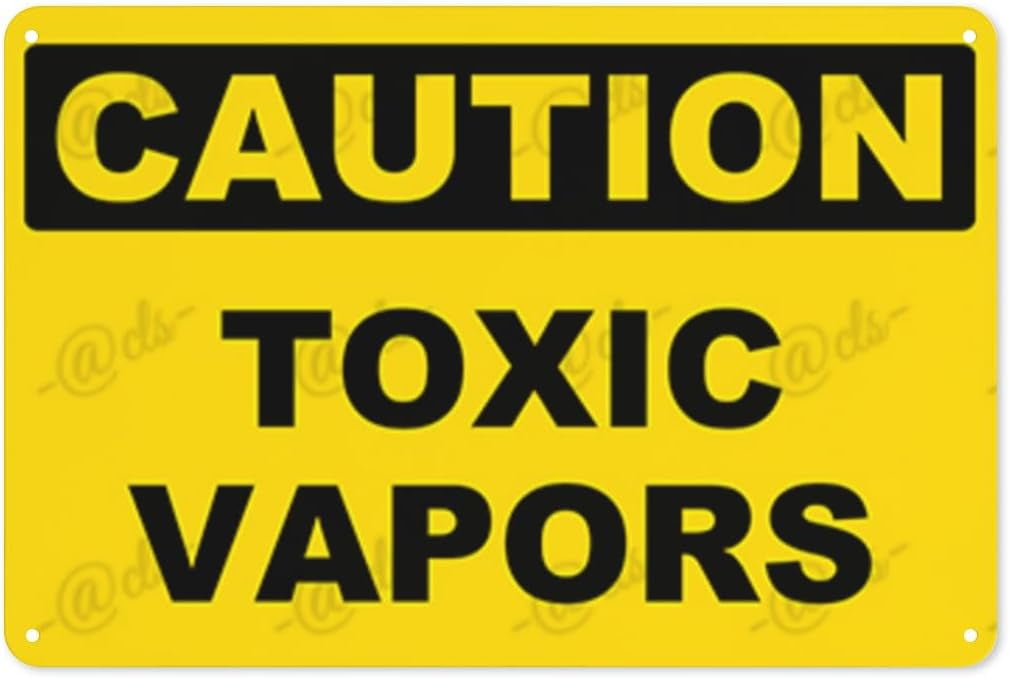 Metal Sign, Caution Sign， TOXIC VAPORS, for office, enterprise, safety ...