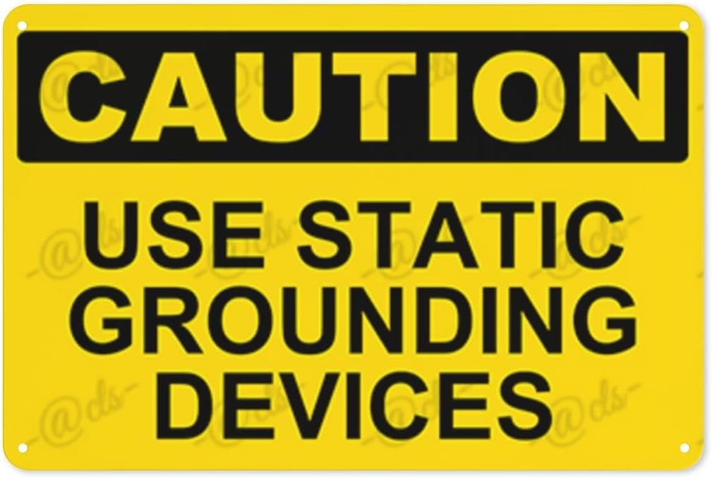 Metal Sign, Caution Sign， USE STATIC GROUNDING DEVICES, for office ...