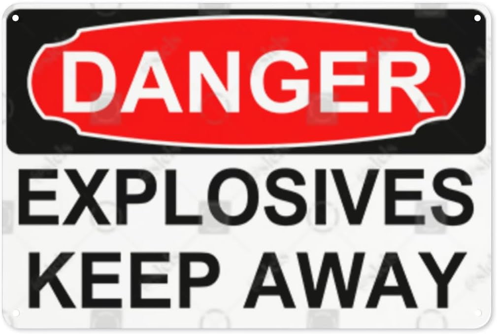 Metal Sign, Danger Sign - EXPLOSIVES KEEP AWAY, Waterproof, Fade and ...