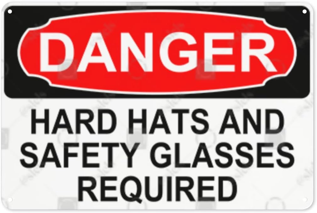 Metal Sign, Danger Sign - HARD HATS AND SAFETY GLASSES REQUIRED ...