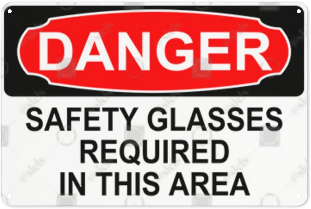 Metal Sign, Danger Sign - SAFETY GLASSES REQUIRED IN THIS AREA ...