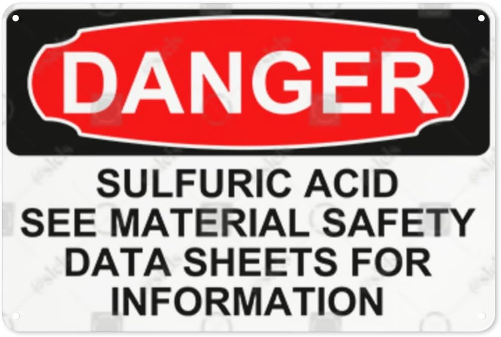 Metal Sign, Danger Sign - SULFURIC ACID SEE MATERIAL SAFETY DATA SHEETS ...