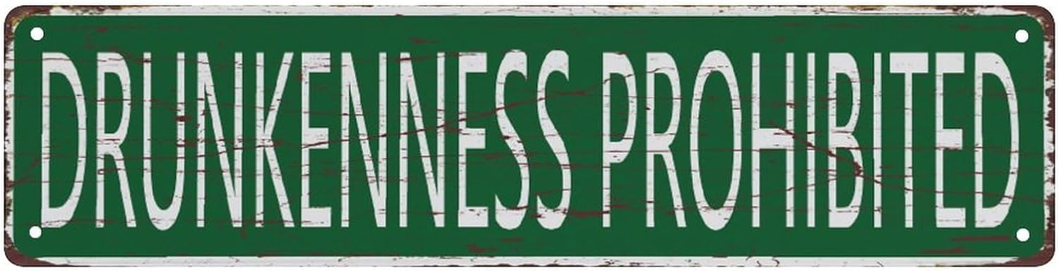 Metal Sign Drunkenness Prohibited Sign Rustic Metal Tin Sign Home ...