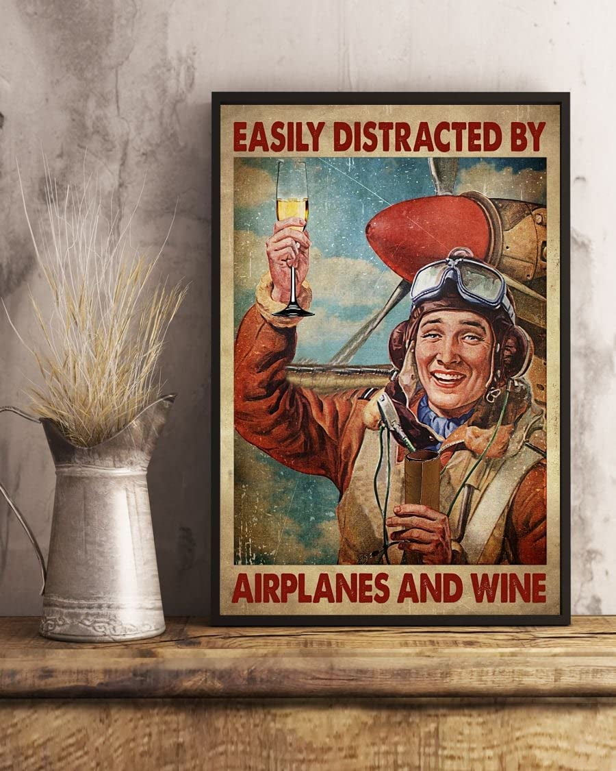 Metal Sign Easy Distracted by Airplane and Wine Sign Retro Metal Signs ...