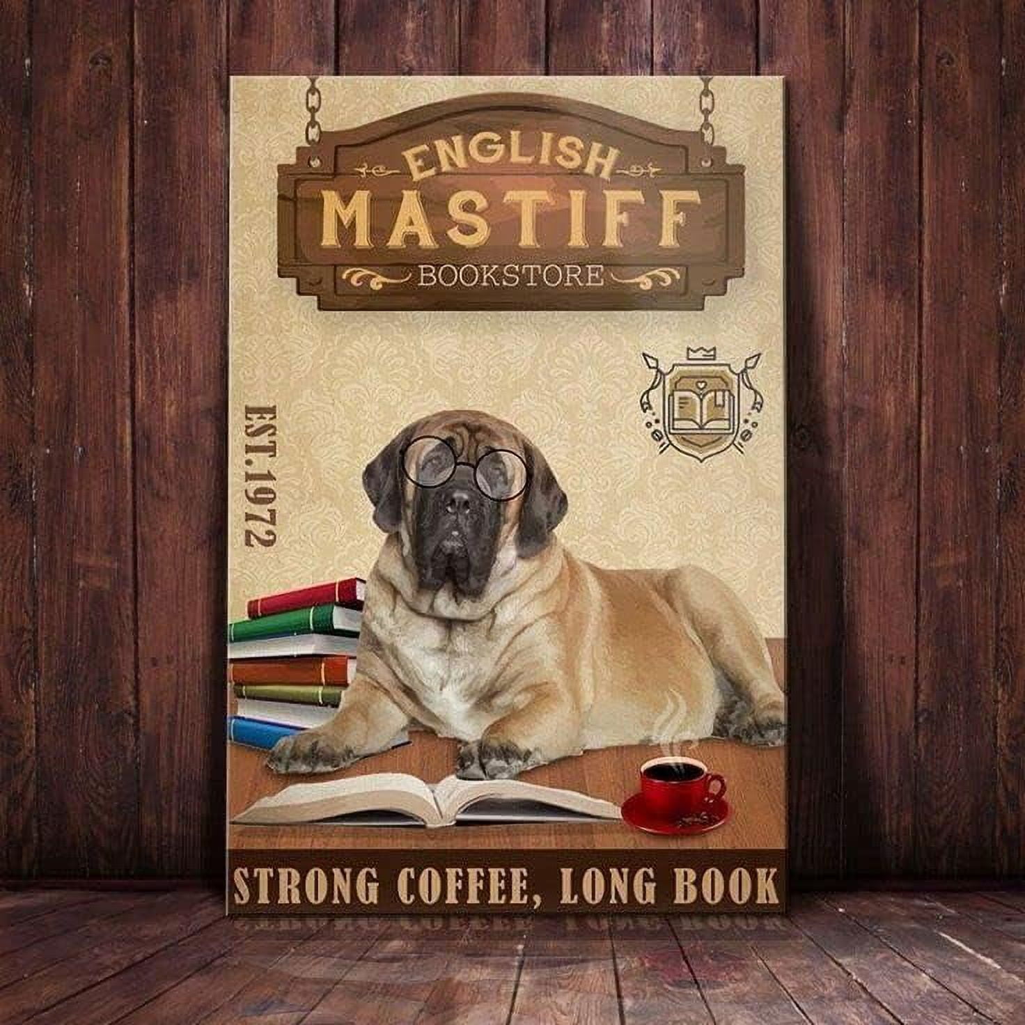 Metal Sign English Mastiff Dog Bookstore Company Vintage Kitchen Signs ...