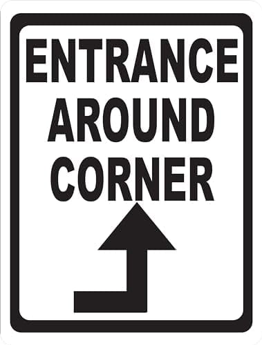 Metal Sign Entrance Around Corner with Up Arrow Sign for Outdoor ...