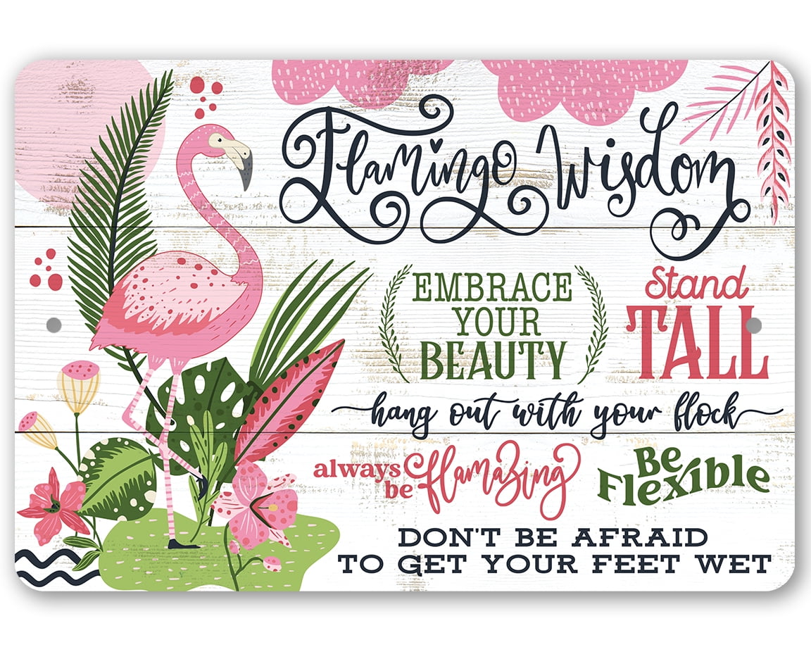 Make Em Laugh, Flamingo Wisdom Metal Sign, Indoor and Outdoor DÃ©cor, 8 ...