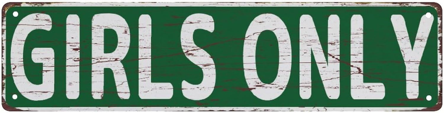 Metal Sign Girls Only Sign Rustic Metal Tin Sign Home Outdoor Art Wall ...