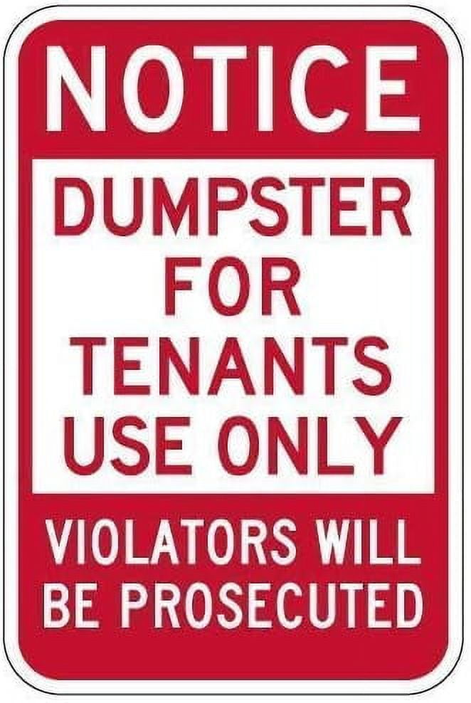 Metal Sign Great Aluminum Tin Sign Notice Dumpster for Tenants Use Only ...