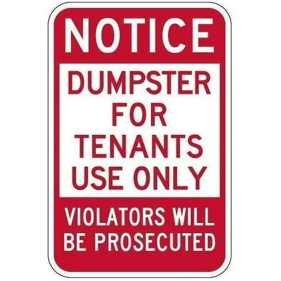 Metal Sign Great Aluminum Tin Sign Notice Dumpster for Tenants Use Only ...