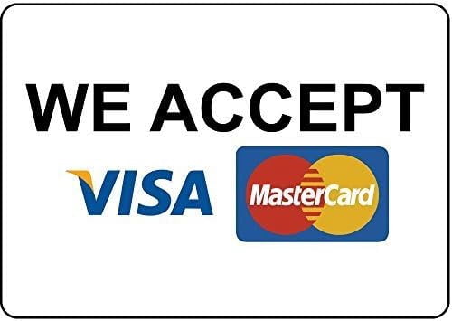 Metal Sign Great Aluminum Tin Sign We Accept Visa MasterCard 8 X 12 ...
