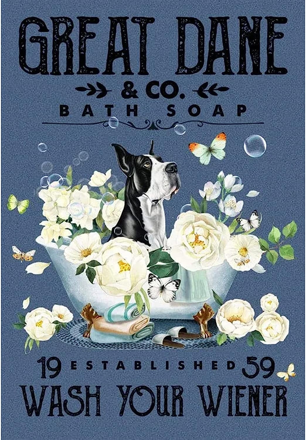 Metal Sign Great Dane Bath Soap Established Wash Your Wiener Sign ...